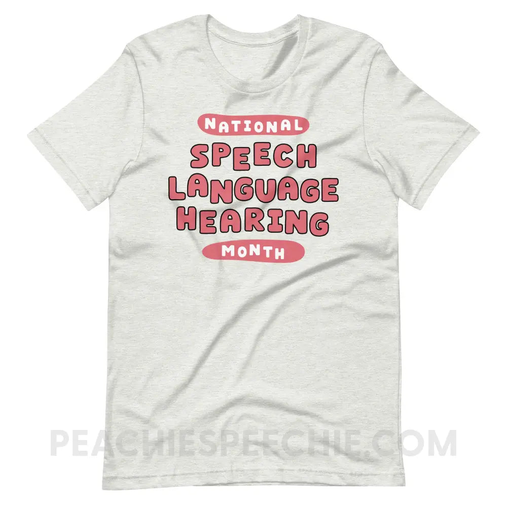 National Speech Language Hearing Month Premium Soft Tee