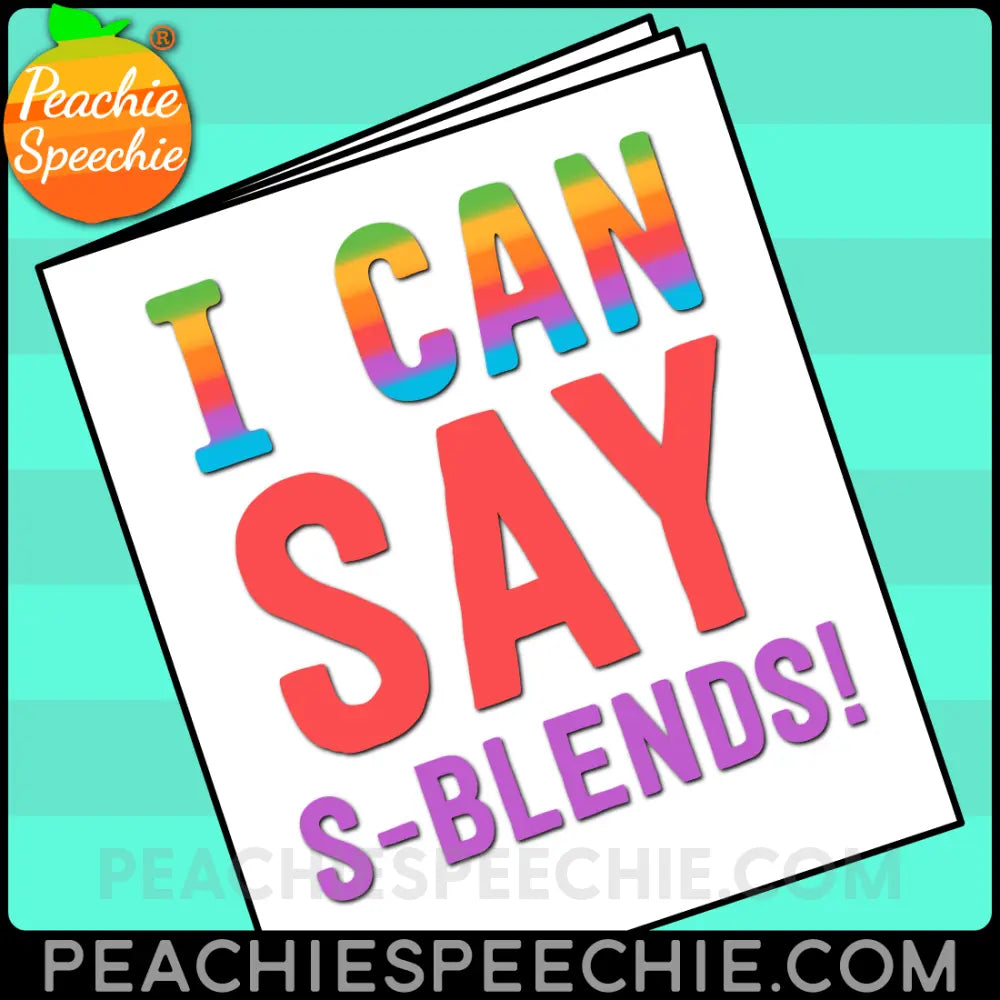 I Can Say S-Blends: Speech Therapy Workbook