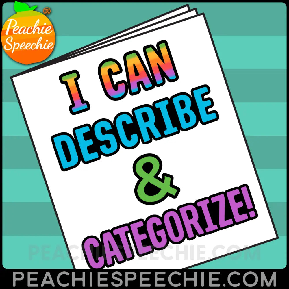 I Can Describe and Categorize: No-Prep Workbook
